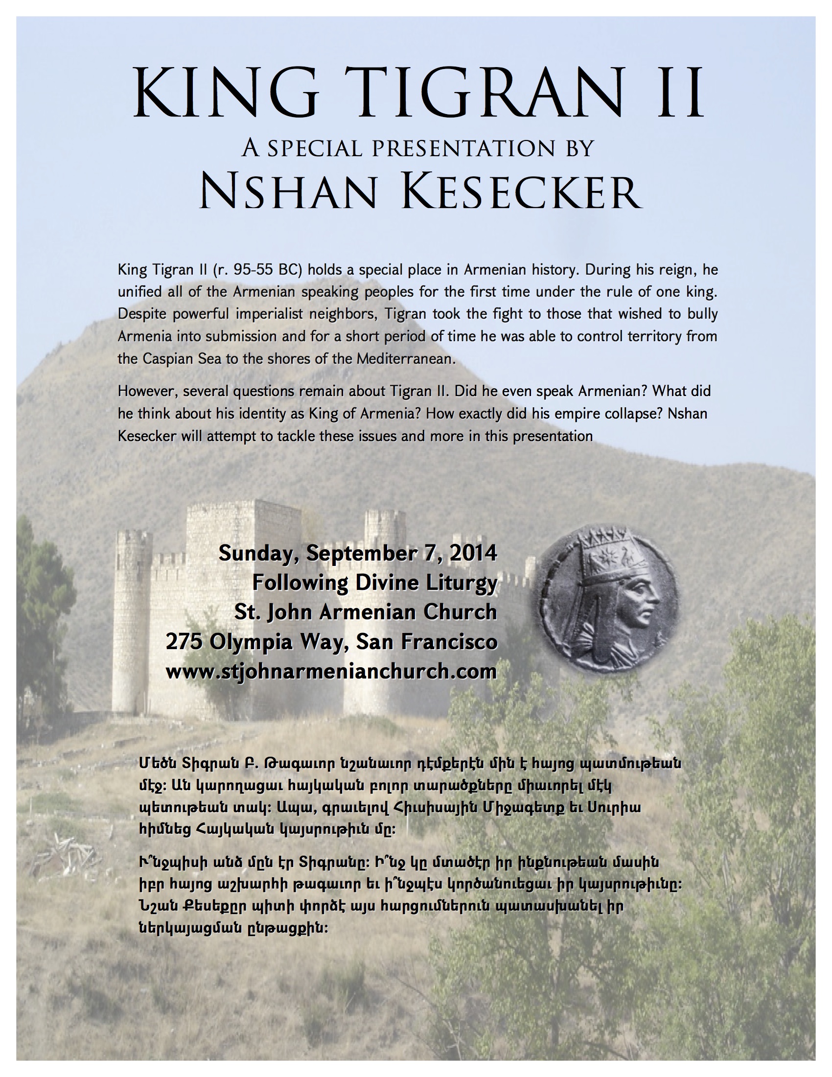 Nshan Kesecker Presents Tigran II | St. John Armenian Apostolic Church